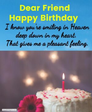 Happy Birthday Wishes For Best Friends In Heaven 25 Messages
