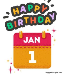 1 January Happy Birthday Images